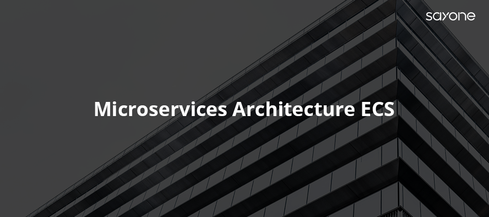 Microservices Architecture – Getting started with Amazon ECS